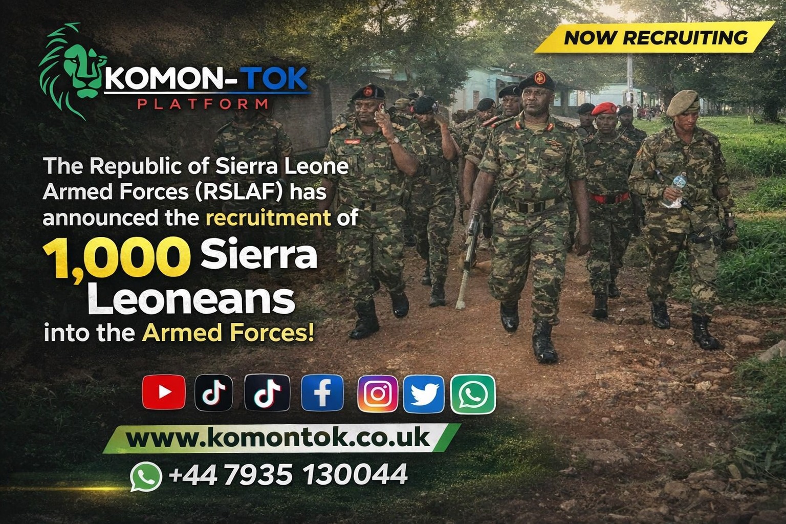 The Republic of Sierra Leone Armed Forces (RSLAF) has announced the ...